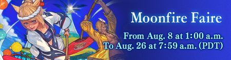 Moonfire Faire (2024) - Final Fantasy XIV Online Wiki - FFXIV / FF14 Online Community Wiki and Guide